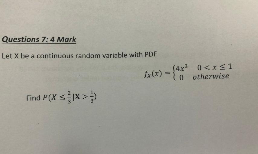 Solved Questions 7: 4 ﻿MarkLet x ﻿be a continuous random | Chegg.com