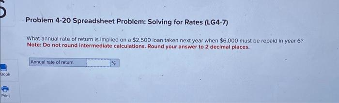Solved Problem 4-20 Spreadsheet Problem: Solving for Rates | Chegg.com