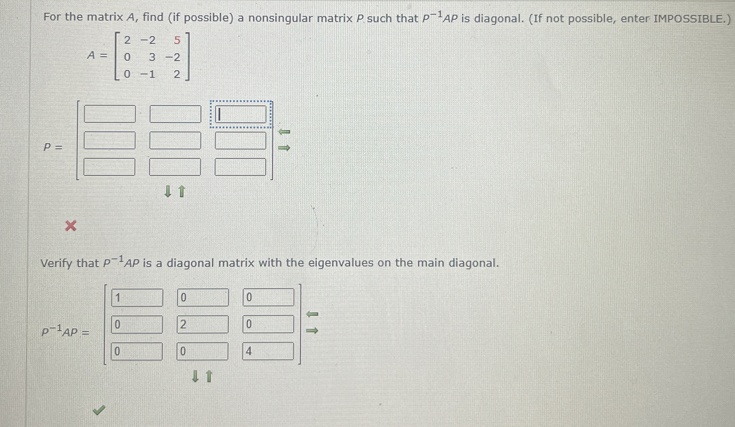 Solved For the matrix A, ﻿find (if possible) ﻿a nonsingular | Chegg.com