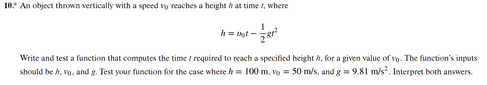 Solved 10.* ﻿An object thrown vertically with a speed v0 | Chegg.com