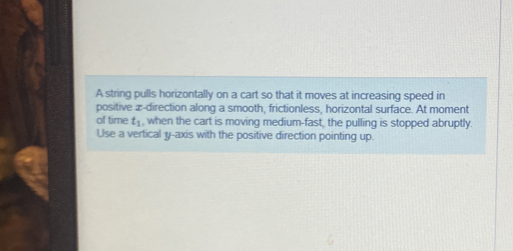 Solved A string pulls horizontally on a cart so that it | Chegg.com