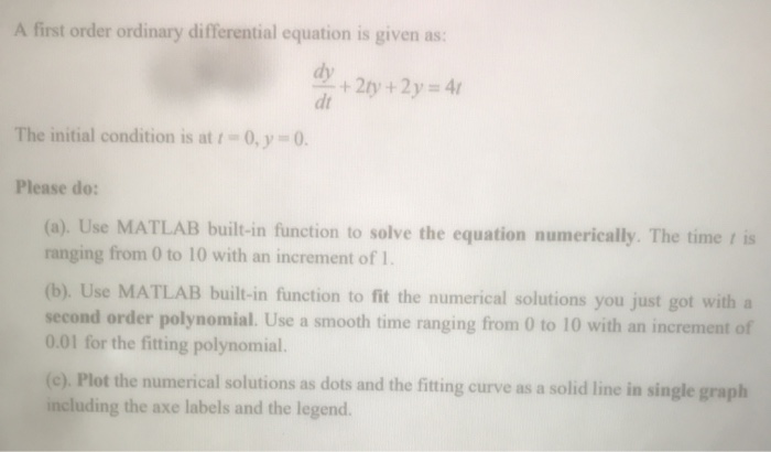 Solved A first order ordinary differential equation is given | Chegg.com