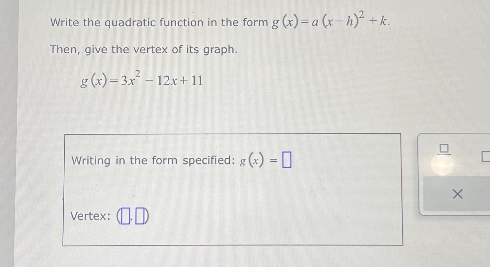 Solved Write the quadratic function in the form | Chegg.com