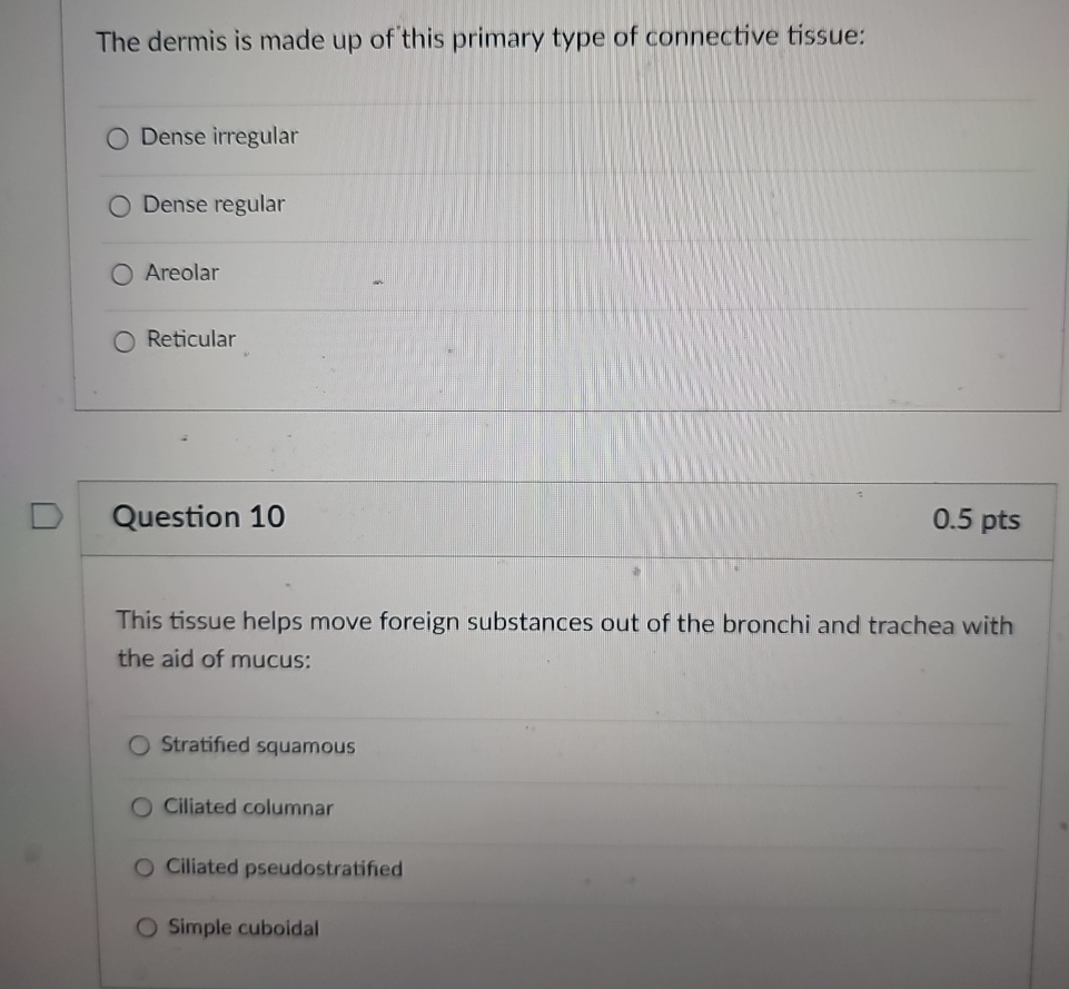Solved The dermis is made up of this primary type of | Chegg.com
