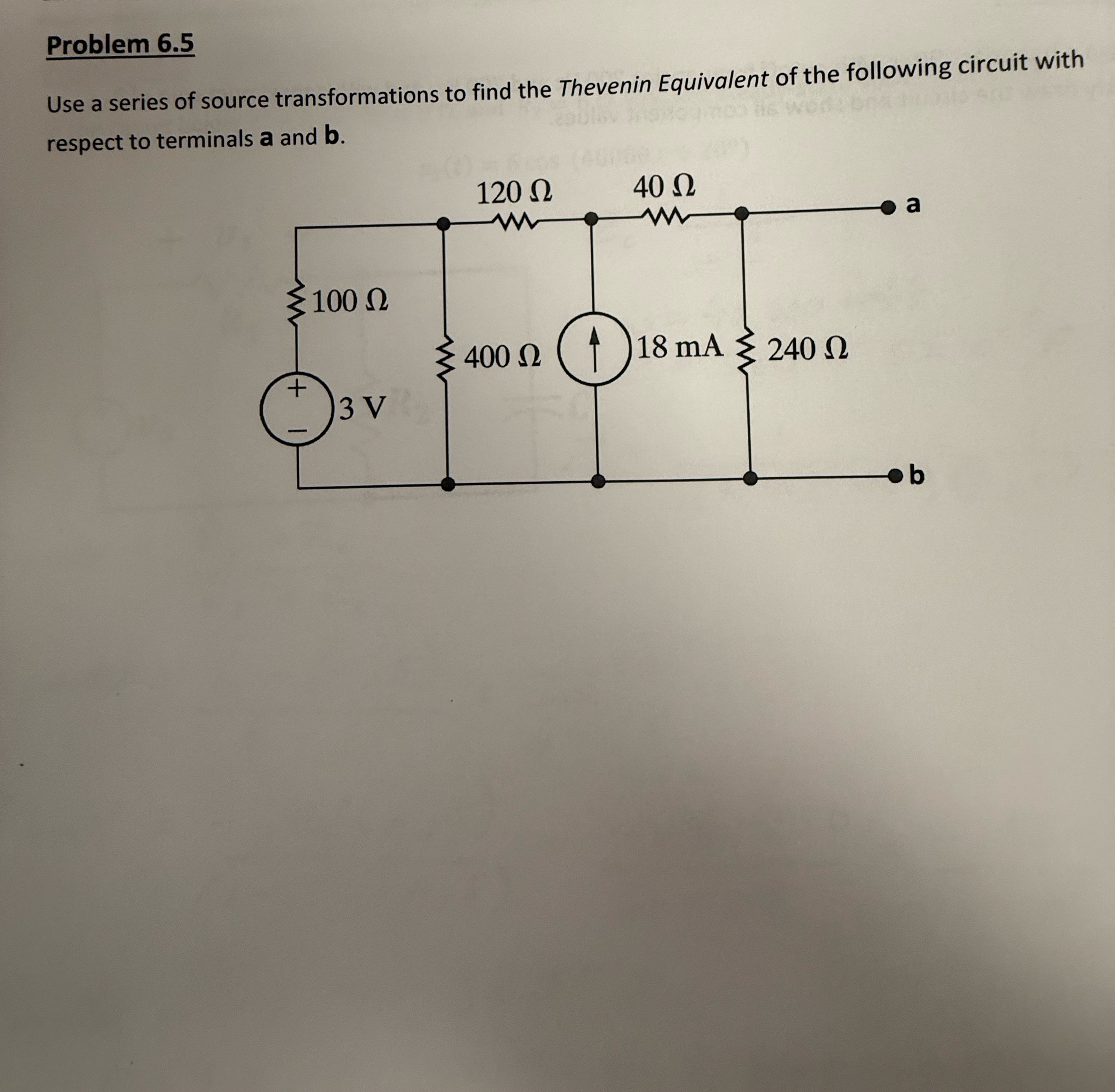 Solved Problem 6.5Use a series of source transformations to | Chegg.com