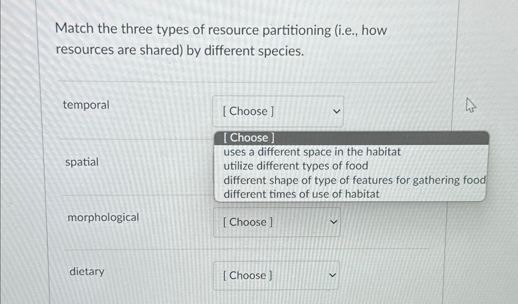 Solved Match the three types of resource partitioning (i.e., | Chegg.com