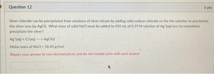 Solved Silver chloride can be precipitated from solutions of | Chegg.com
