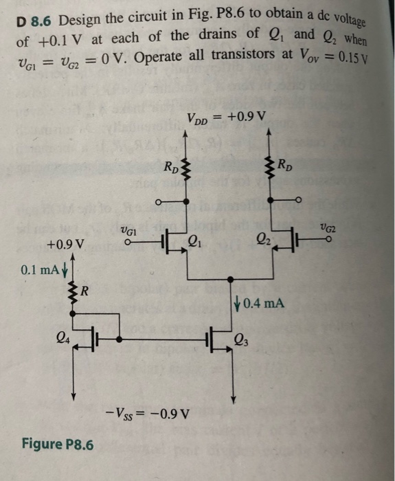 Solved D 8.6 Design the circuit in Fig. P8.6 to obtain a de | Chegg.com