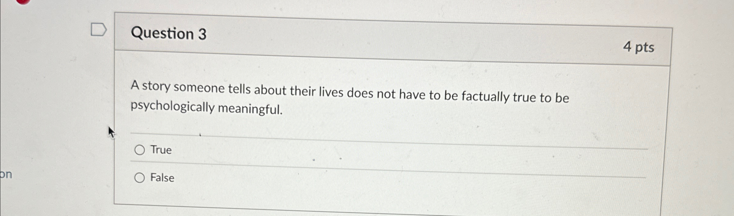 Solved Question 3A story someone tells about their lives | Chegg.com