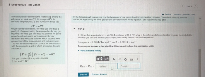 Solved Ideal versus Real Gases 1 of 3 > Review Constants | Chegg.com