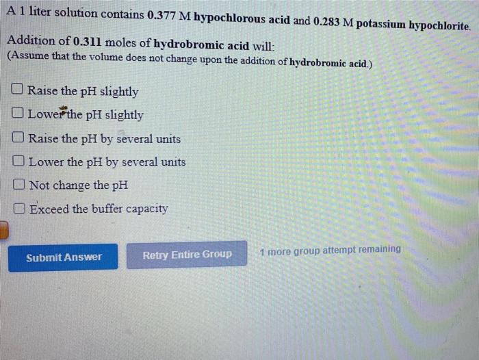 Solved A 1 liter solution contains 0.377 M hypochlorous acid | Chegg.com