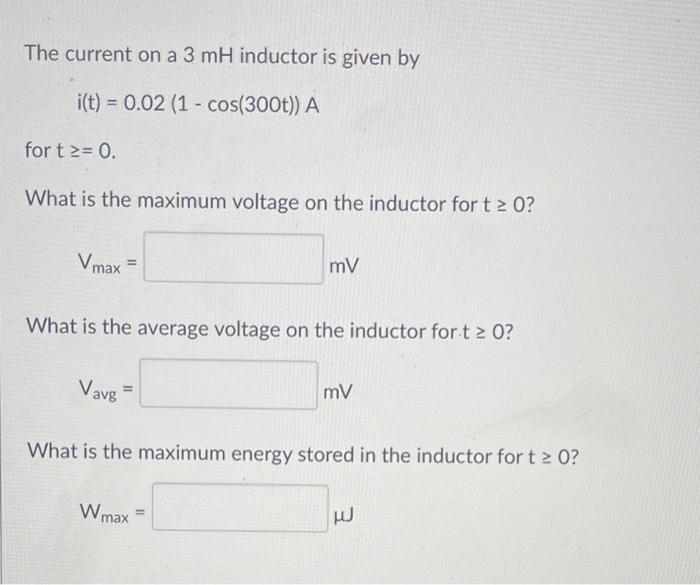 Solved The current on a 3mH inductor is given by | Chegg.com
