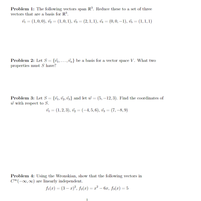 Solved Problem 1: The following vectors span R3. ﻿Reduce | Chegg.com