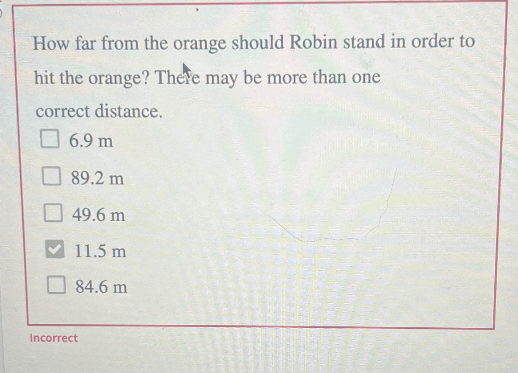 How far from the orange should Robin stand in order | Chegg.com