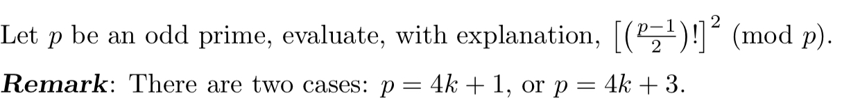 Solved Let p ﻿be an odd prime, evaluate, with explanation, | Chegg.com