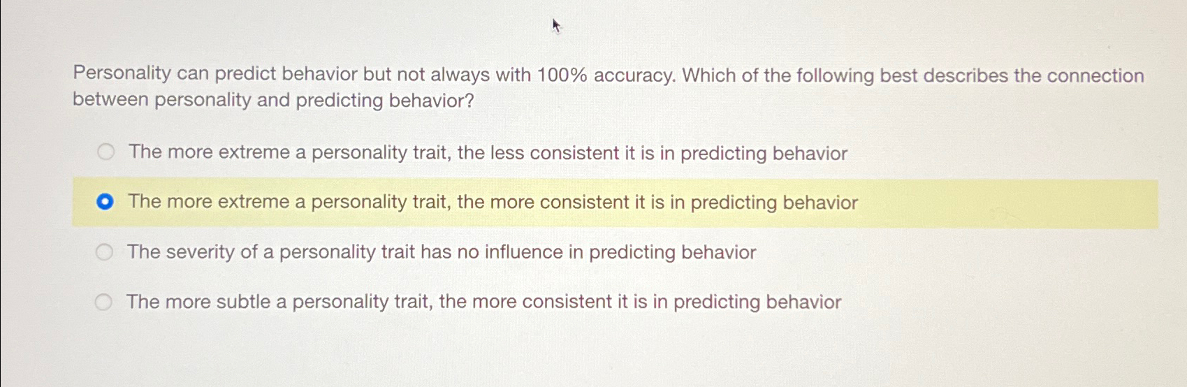 Solved Personality can predict behavior but not always with | Chegg.com