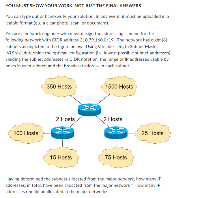 Solved YOU MUST SHOW YOUR WORK, NOT JUST THE FINAL | Chegg.com
