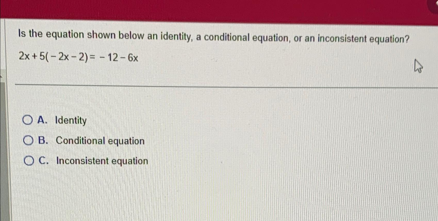 Solved Is the equation shown below an identity, a | Chegg.com