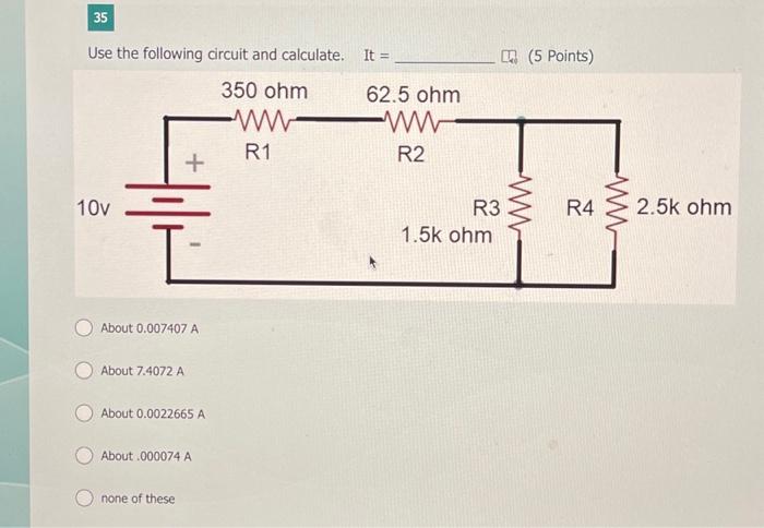 Use the following circuit and calculate. It = [⿻) (5 | Chegg.com