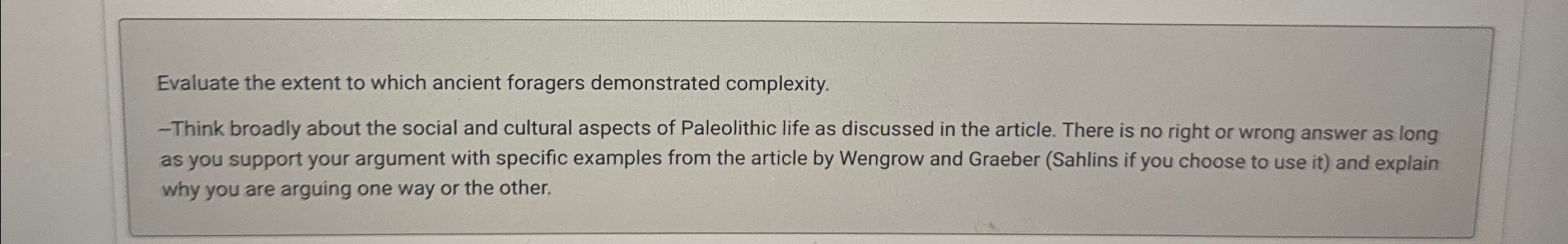 Solved Evaluate the extent to which ancient foragers | Chegg.com