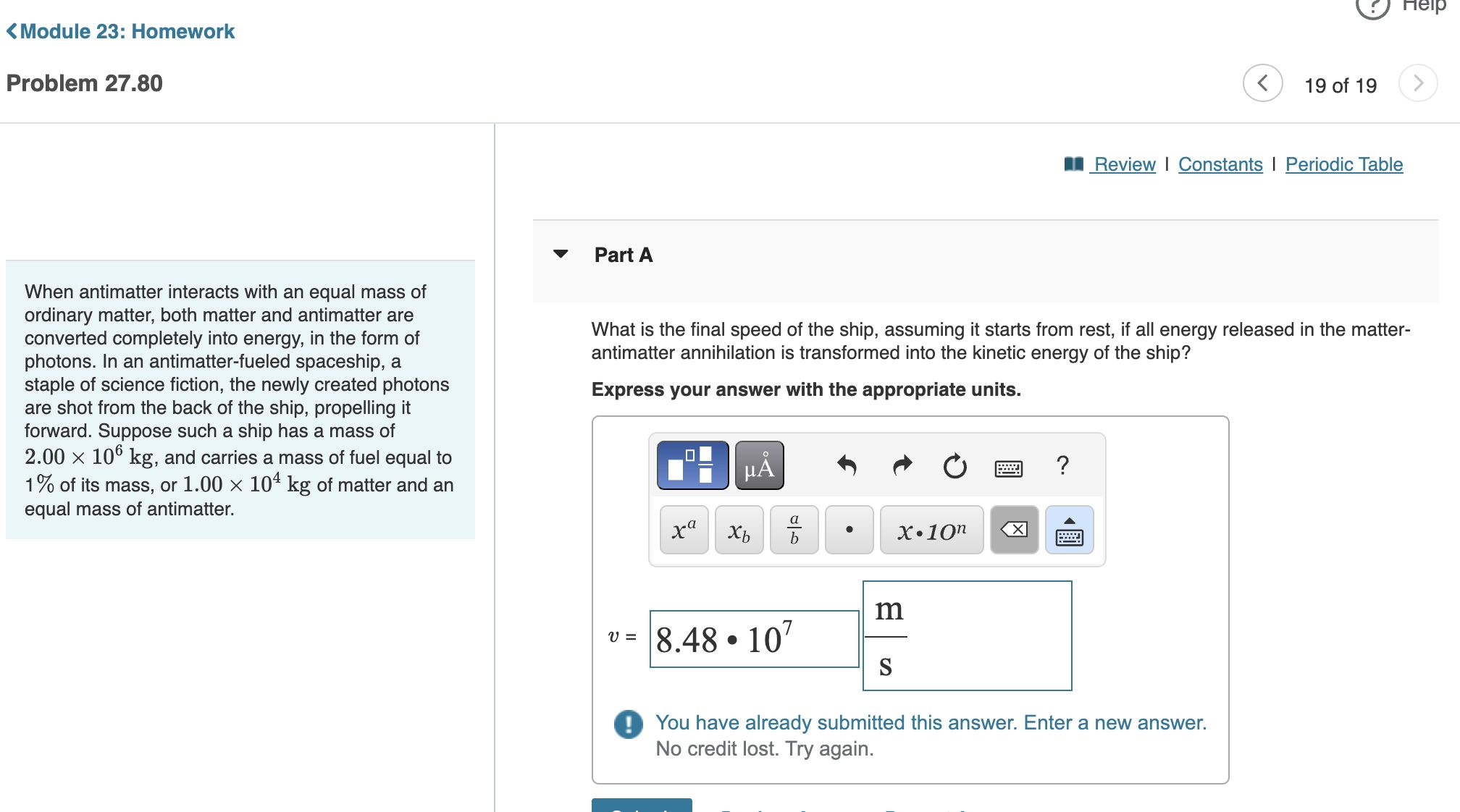 Solved When antimatter interacts with an equal mass of | Chegg.com