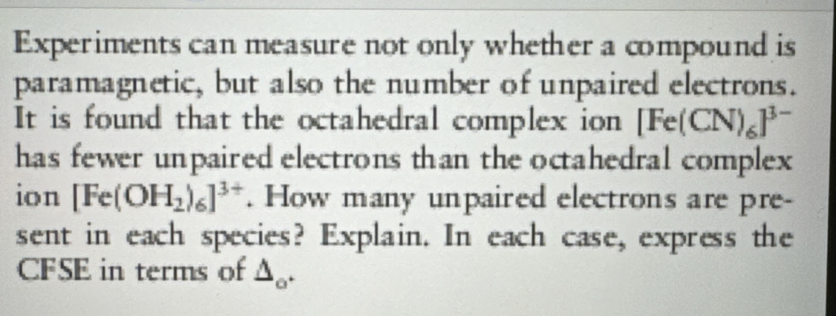 Solved Experiments can measure not only whether a compound | Chegg.com