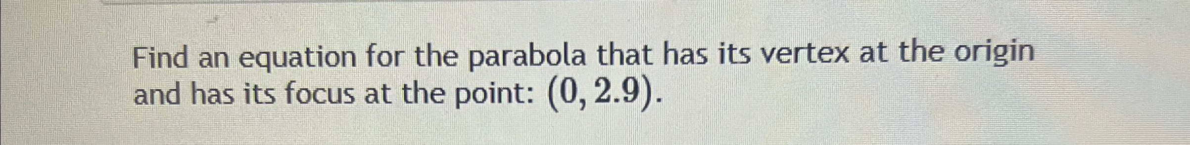 Solved (y-k)2=4p(x-h) ﻿or (x-h)2=4p(y-k).Find an equation | Chegg.com