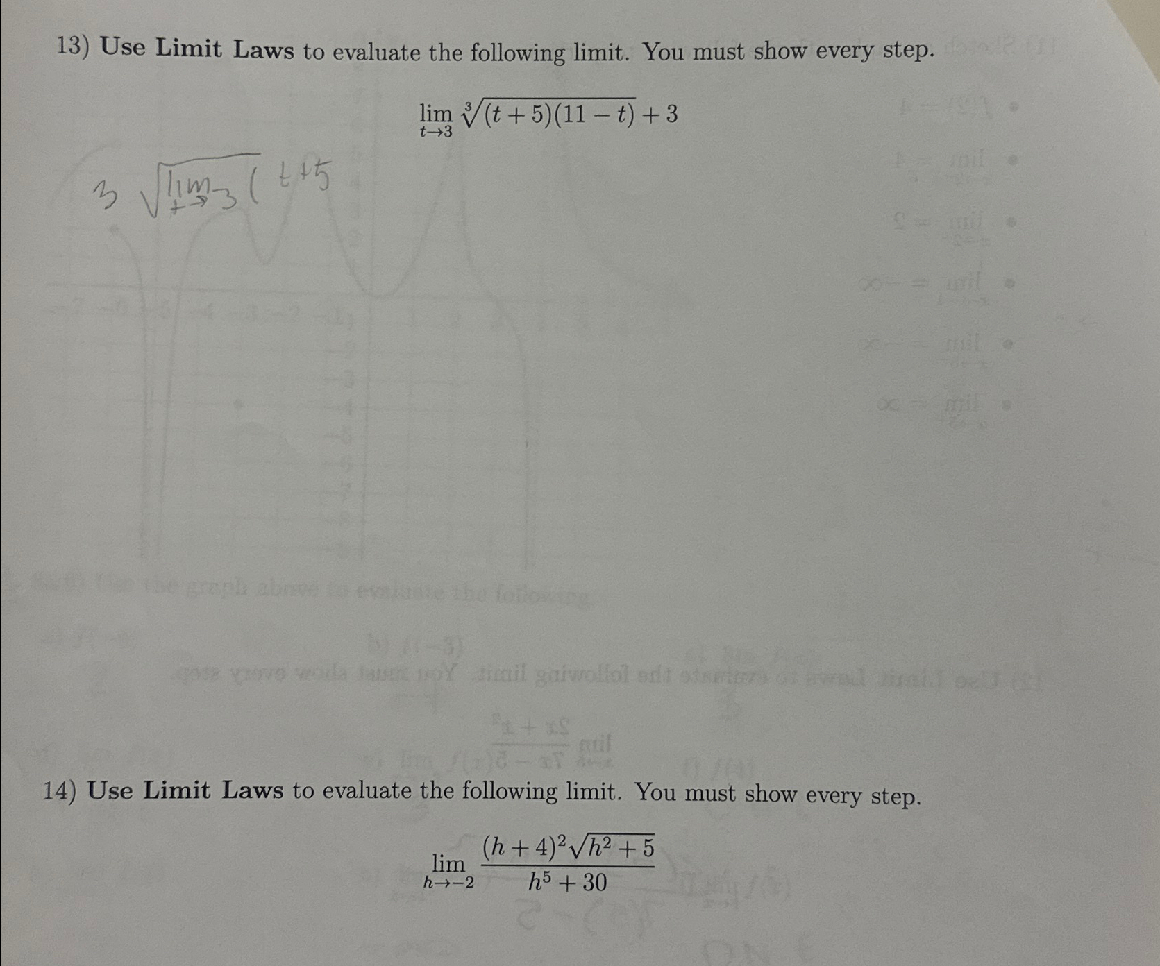 Solved Can tou answer both please.Use Limit Laws to evaluate | Chegg.com
