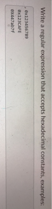 Solved Write a regular expression that accepts hexadecimal | Chegg.com