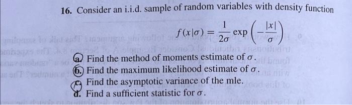 Solved 16. Consider an i.i.d. sample of random variables | Chegg.com