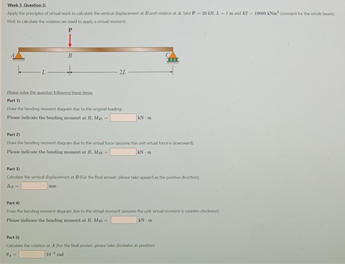 Solved Week 3. Question 3 Apply the principles of virtual | Chegg.com