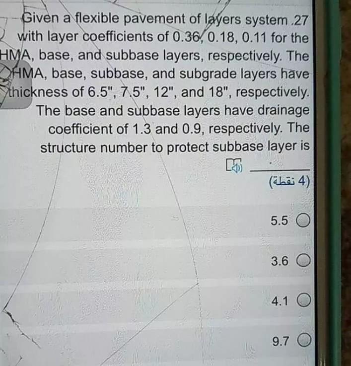Solved Given a flexible pavement of layers system 27 with | Chegg.com