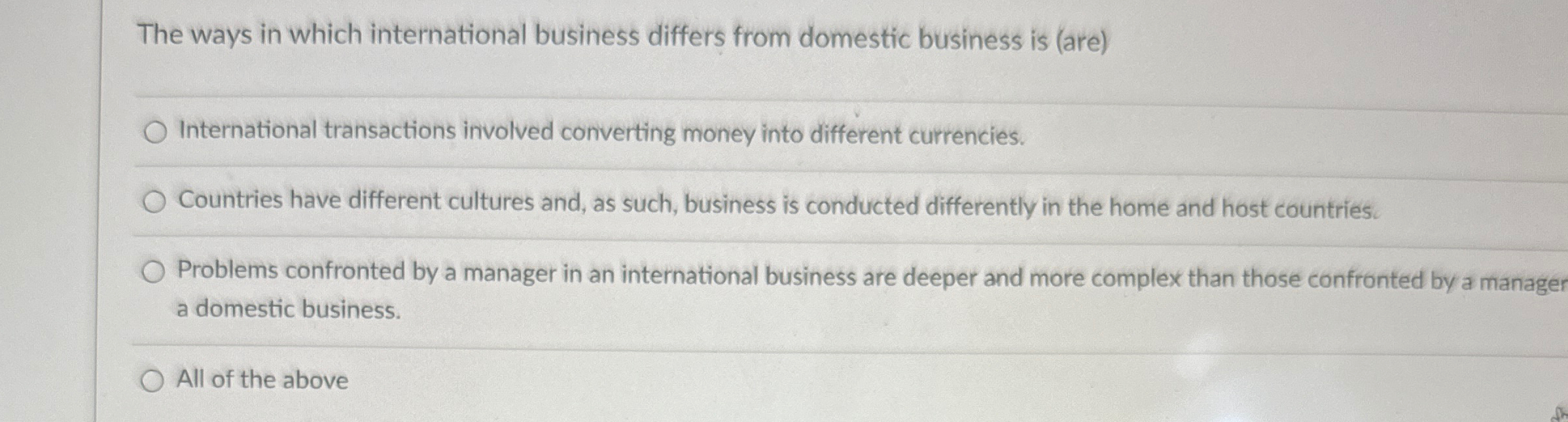 Solved The ways in which international business differs from | Chegg.com