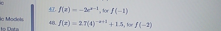 Solved f(x)=-2ex-1, ﻿for f(-1)f(x)=2.7(4)-x+1+1.5, ﻿for | Chegg.com