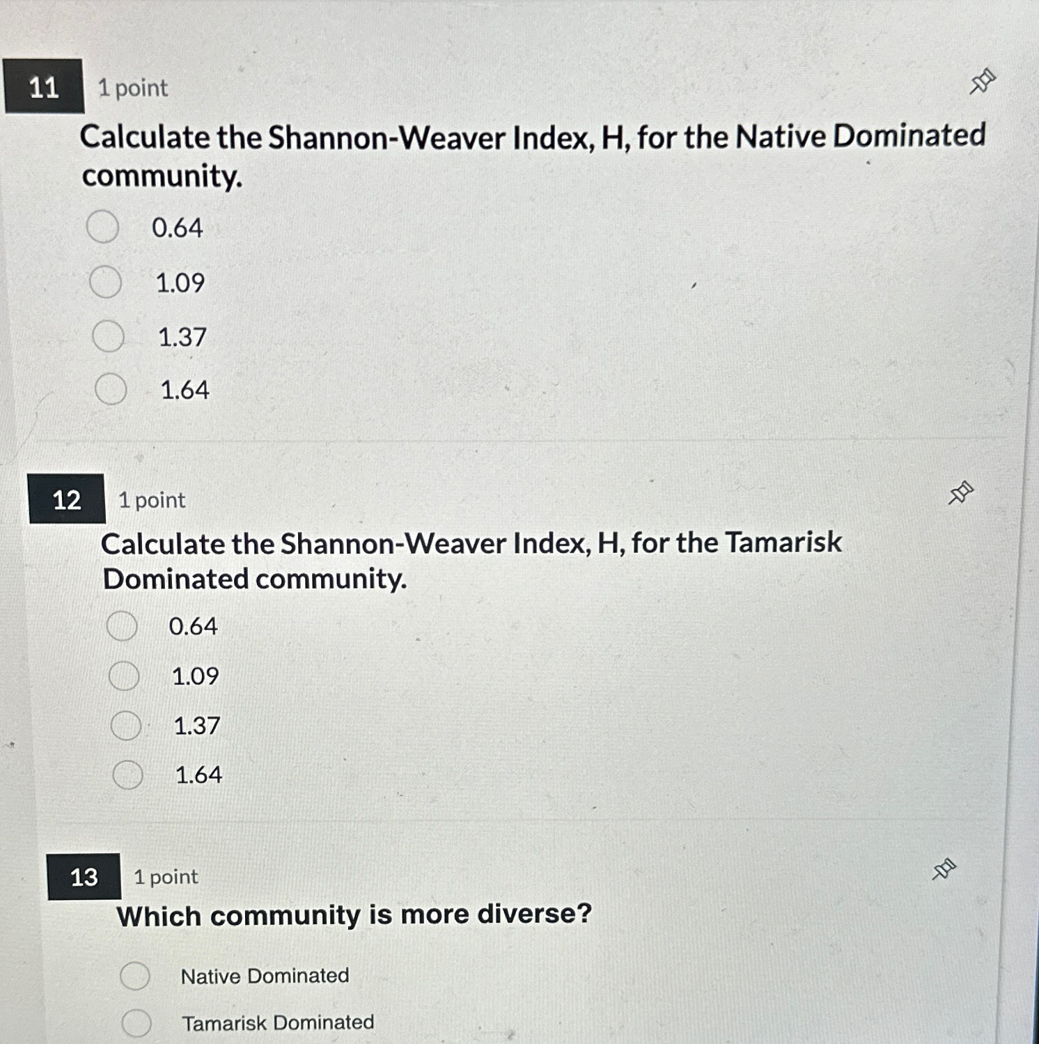 Solved 111 ﻿pointCalculate the Shannon-Weaver Index, H, ﻿for | Chegg.com