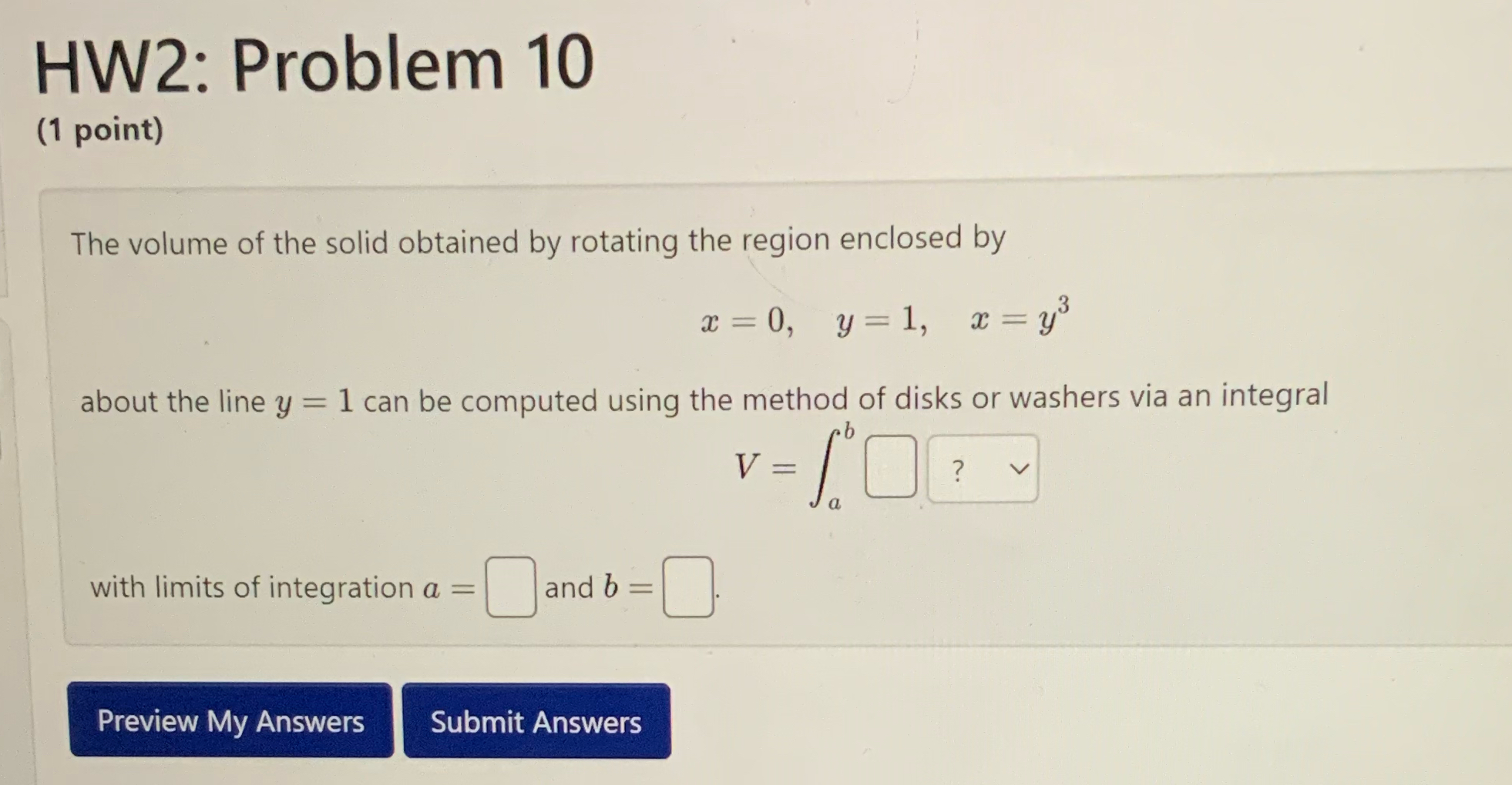 Solved HW2: Problem 10(1 ﻿point)The volume of the solid | Chegg.com