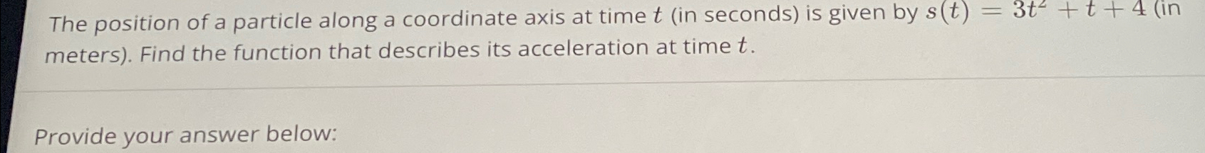 Solved The position of a particle along a coordinate axis at | Chegg.com