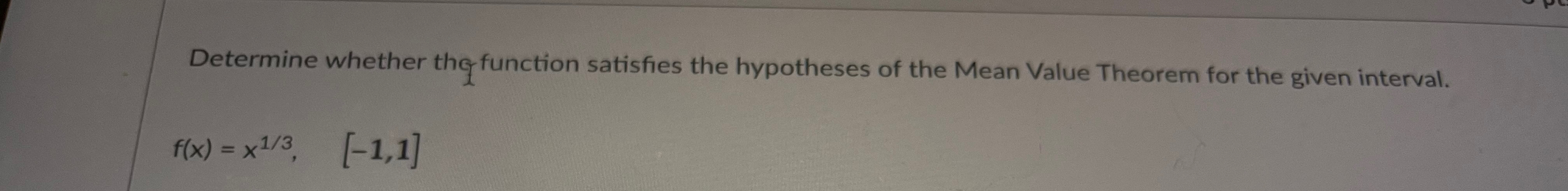 Determine whether the function satisfies the | Chegg.com