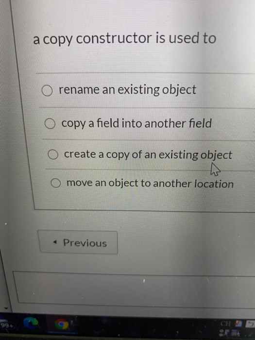 Solved a copy constructor is used to rename an existing | Chegg.com