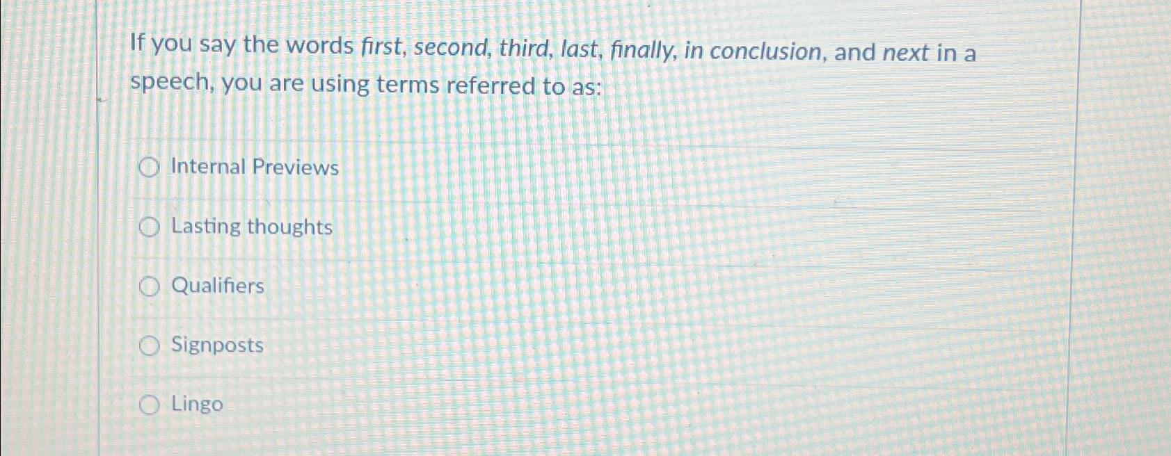 Solved If you say the words first, second, third, last, | Chegg.com