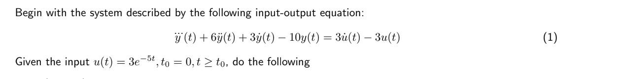Solved 3. (20 pts.) Now convert Equation 1 to state-space | Chegg.com