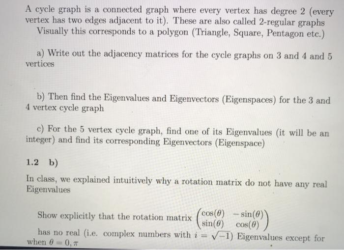 Solved A cycle graph is a connected graph where every vertex | Chegg.com