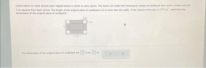Solved Lorene plans to make several open-topped boxes in | Chegg.com
