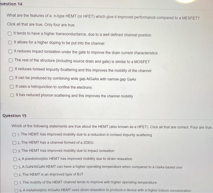 [Solved]: What are the features of a n-type HEMT (or HFET)