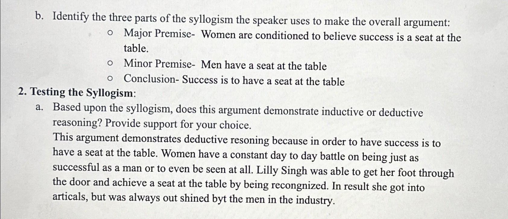 Solved the three parts of the syllogism the speaker uses to | Chegg.com