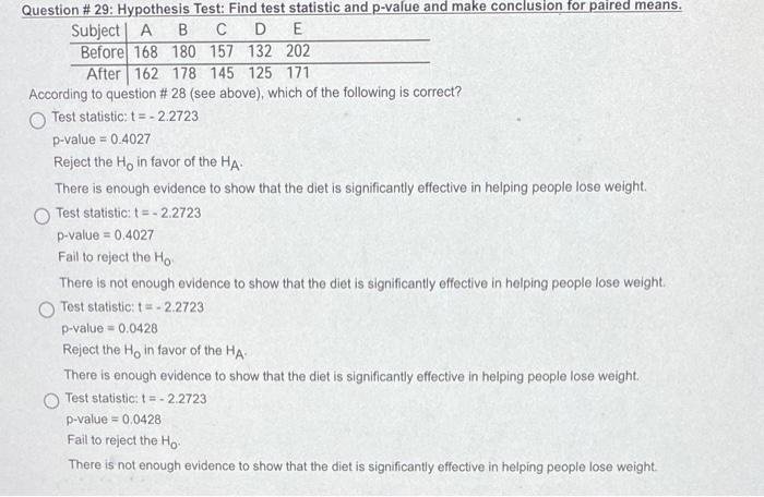 Solved ccording to question # 28 (see above), which of the | Chegg.com