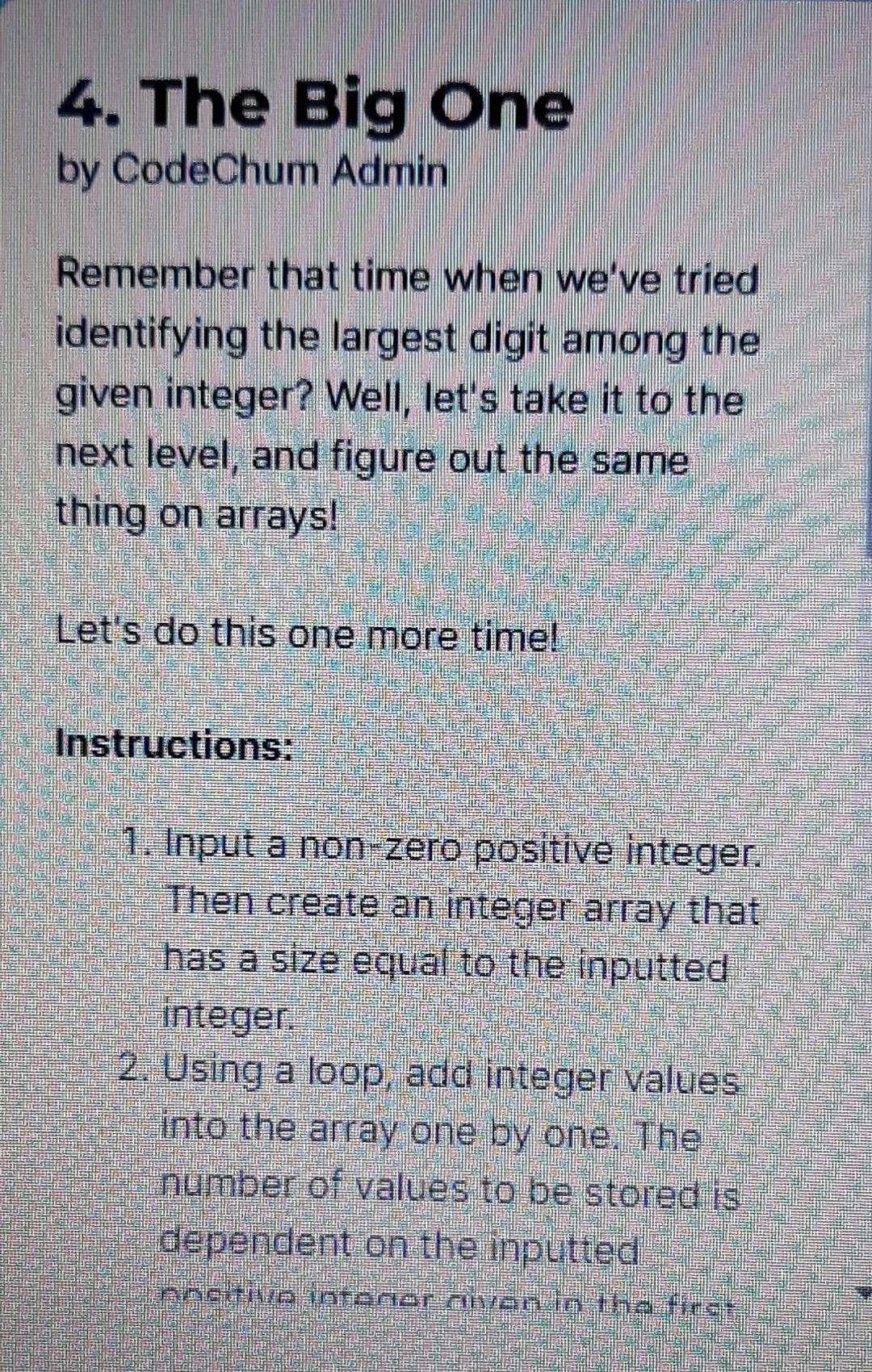 Solved 4. The Big One by CodeChum Admin Remember that time | Chegg.com