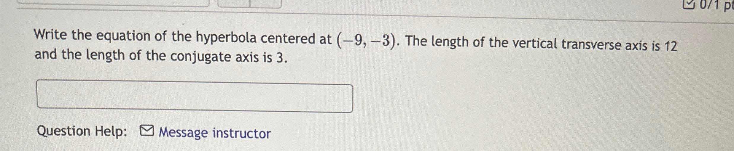 Solved Write the equation of the hyperbola centered at | Chegg.com