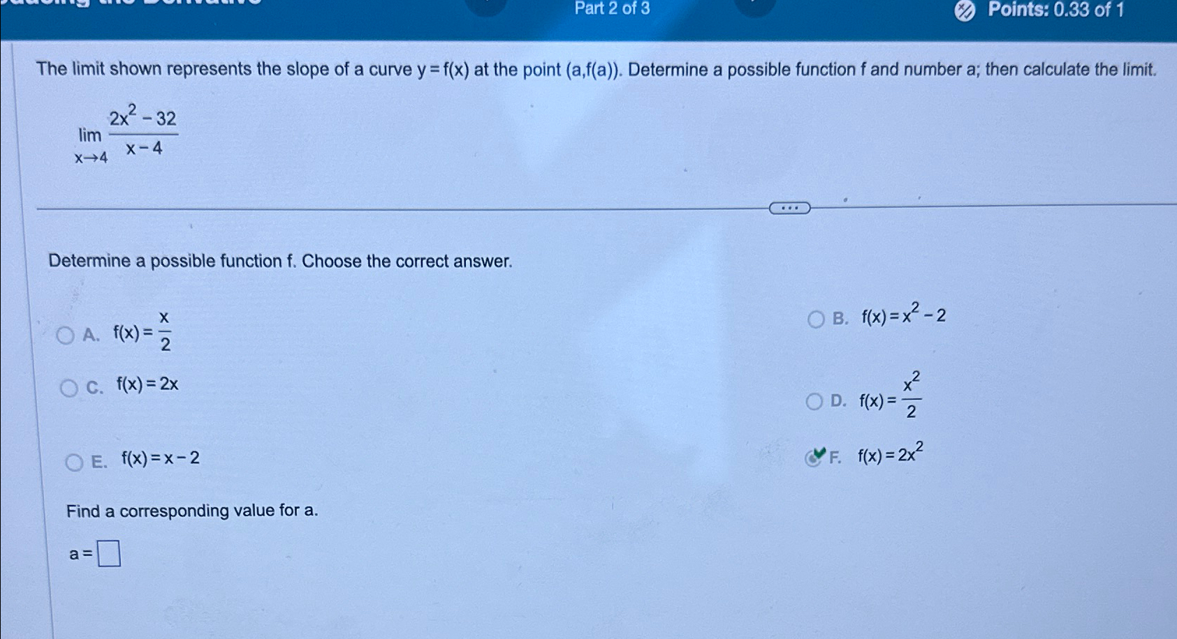 Solved Part 2 ﻿of 3Points: 0.33 ﻿of 1The limit shown | Chegg.com
