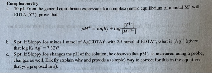 Solved Complexometry a. 10 pt. From the general equilibrium | Chegg.com